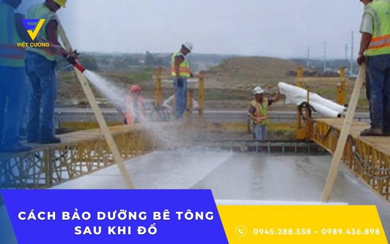 Cách bảo dưỡng bê tông tươi sau khi đổ hạn chế nứt và tăng cường độ